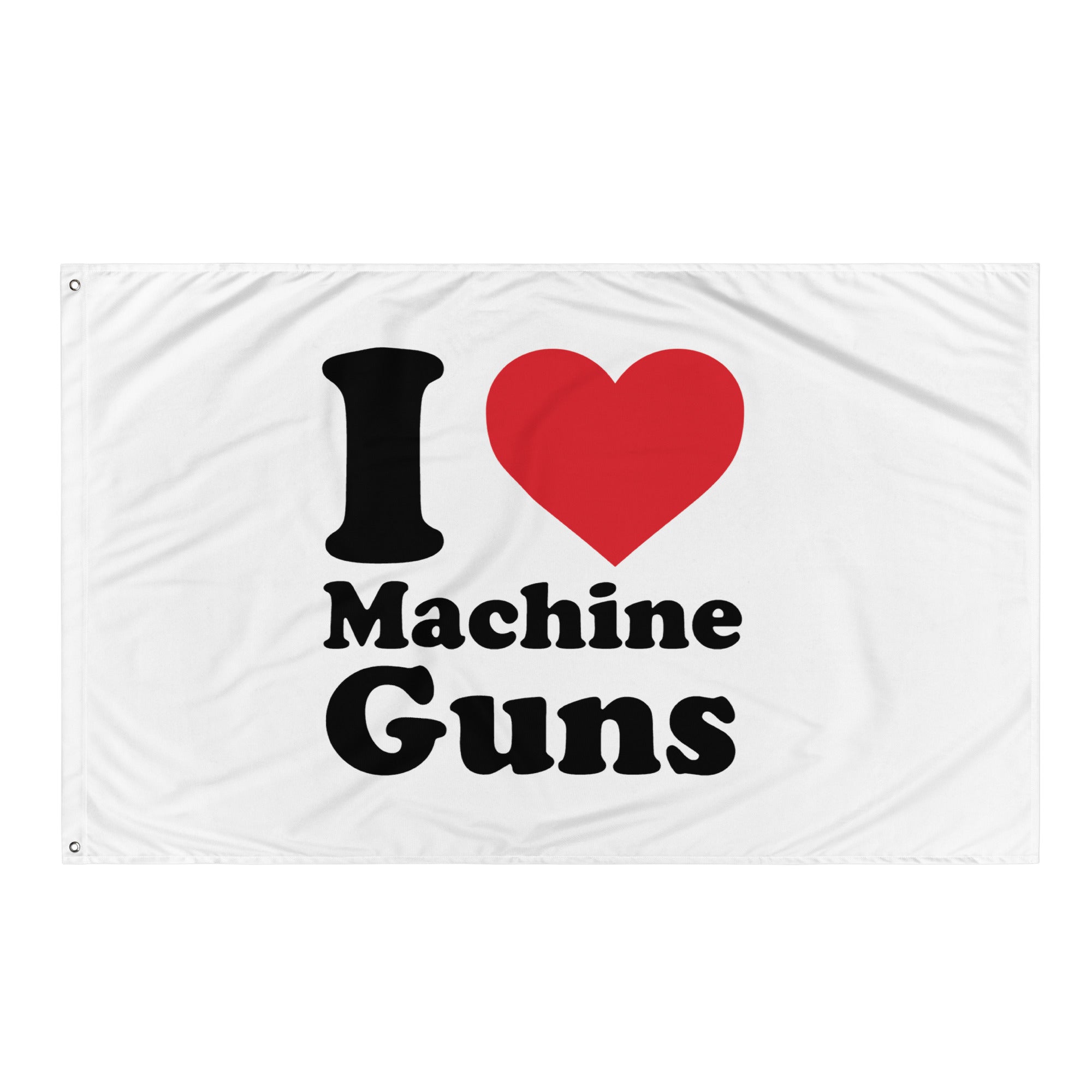 I Love Machine Guns Flag – Goons Up